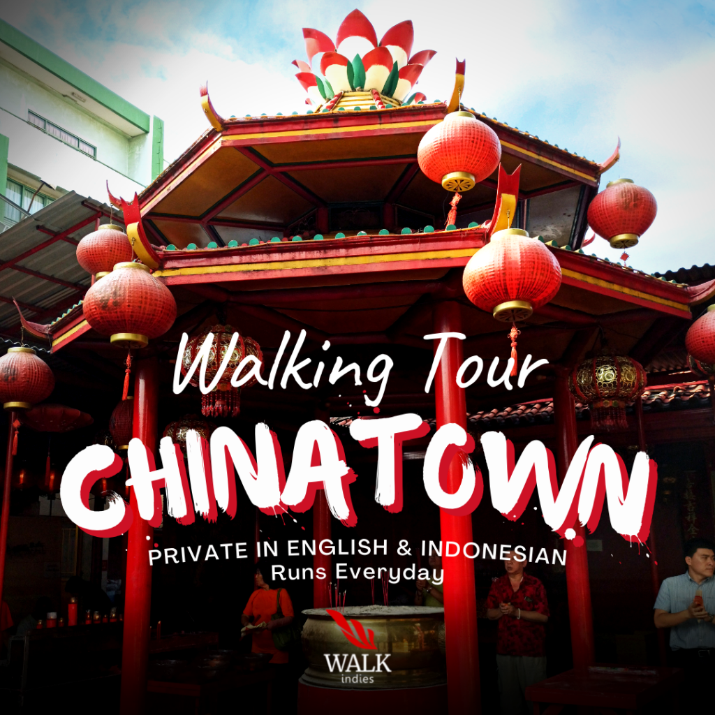 Chinatown Glodok (Private Walking Tour) – WALK INDIES